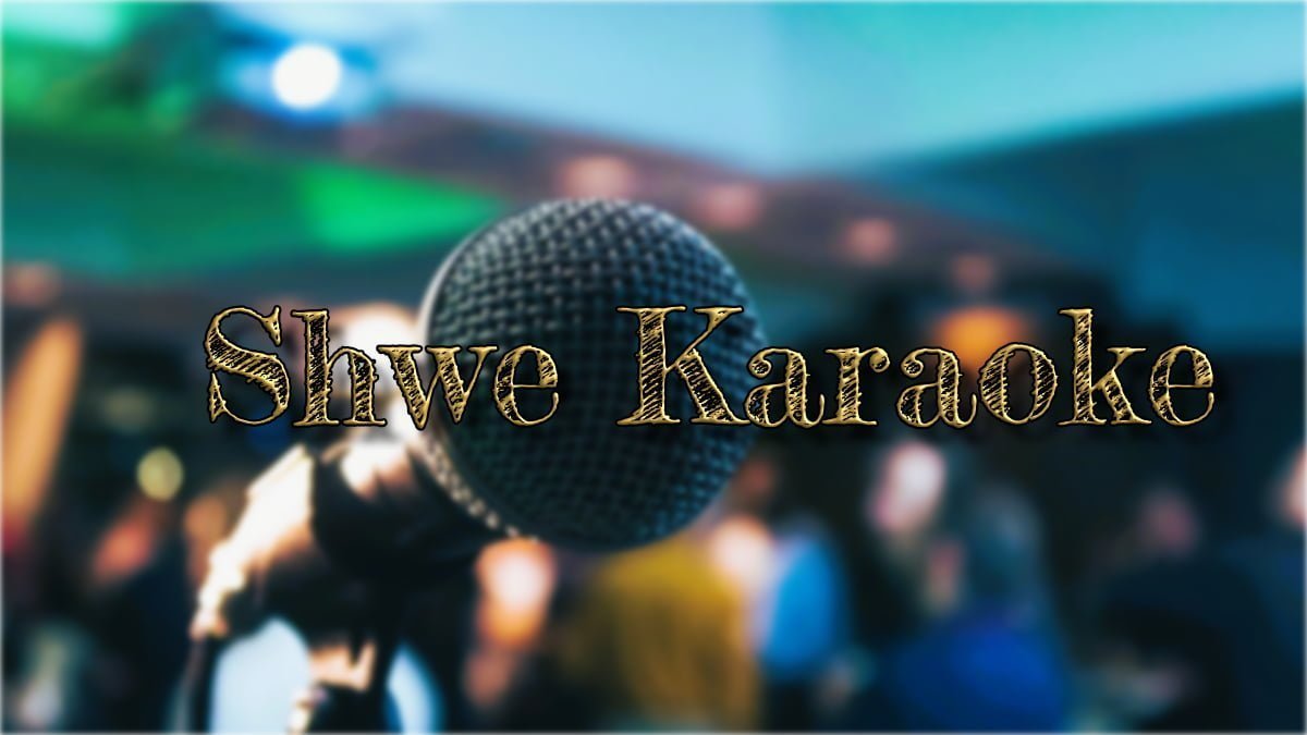 Karaoke – Best Myanmar Karaoke